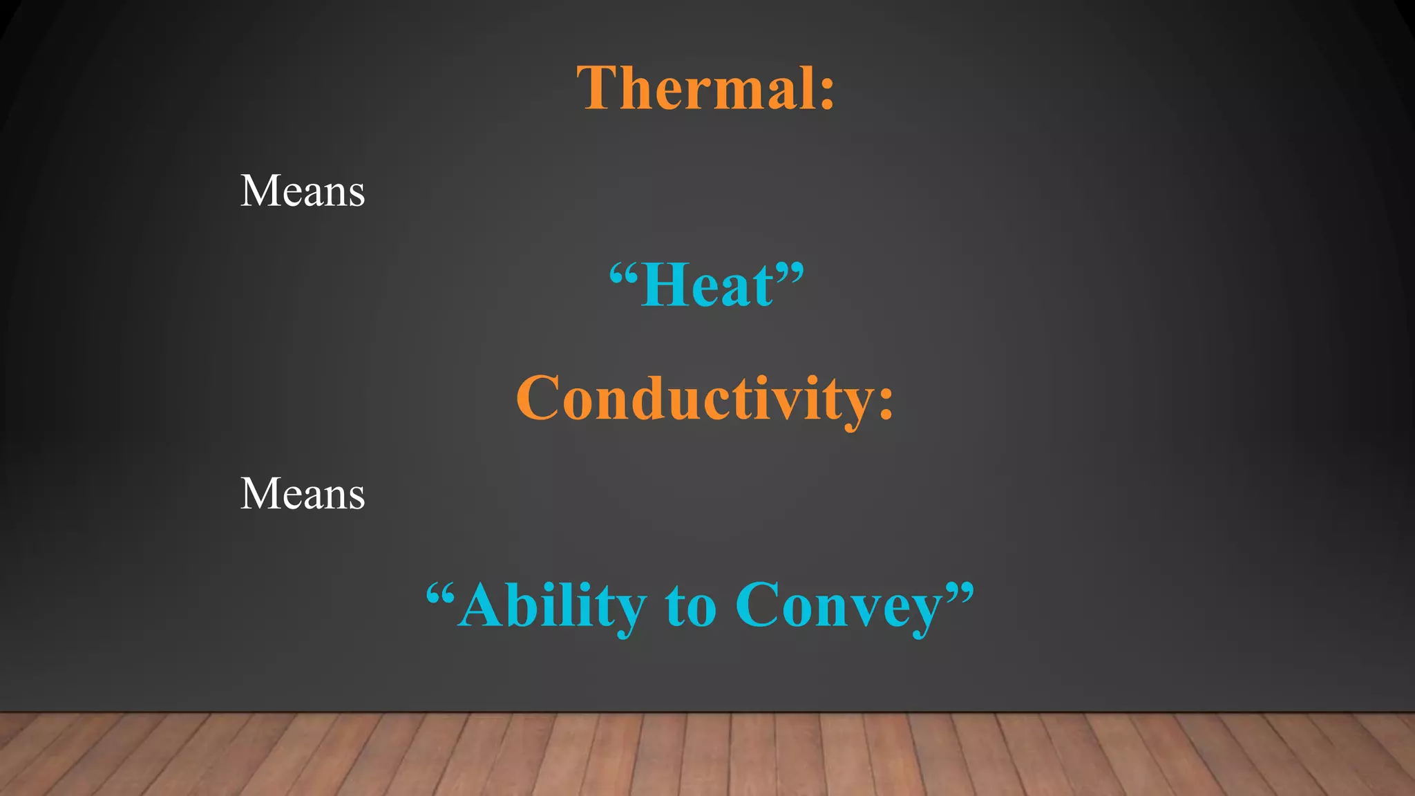 Thermal Conductivity.pptx