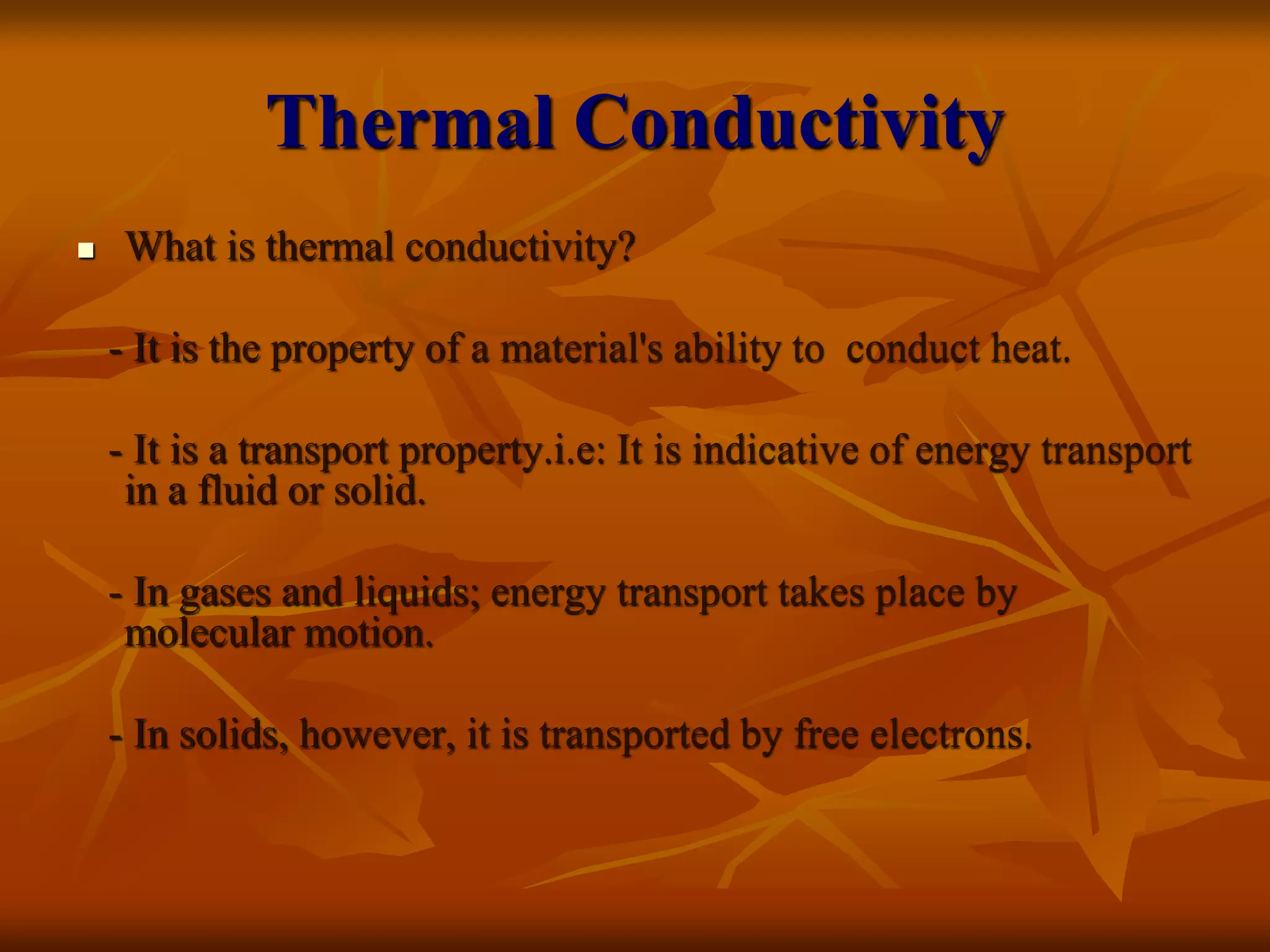 Thermal Conductivity Measurement for Metals.ppt