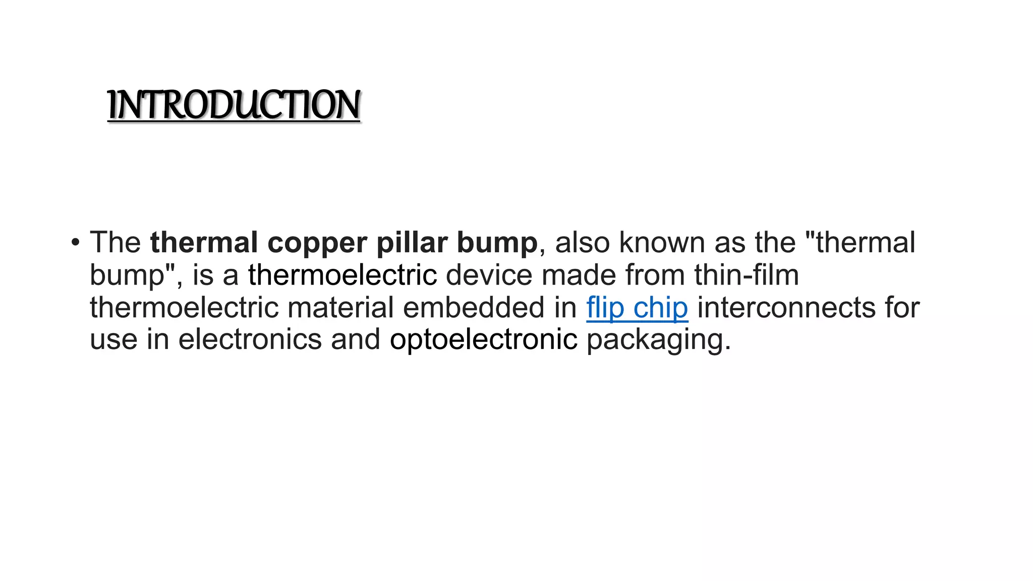 Thermal copper pillar bump.pptx