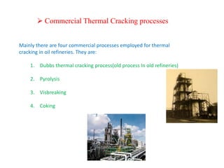 Thermal cracking | PPTX