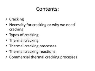 Thermal cracking | PPTX