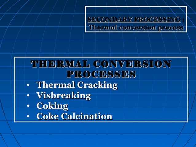Thermal cracking (2) | PPT