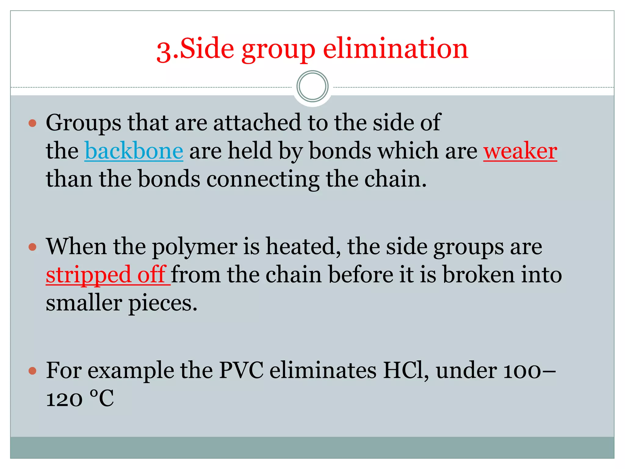 Thermal degradation of Polymers | PPTX