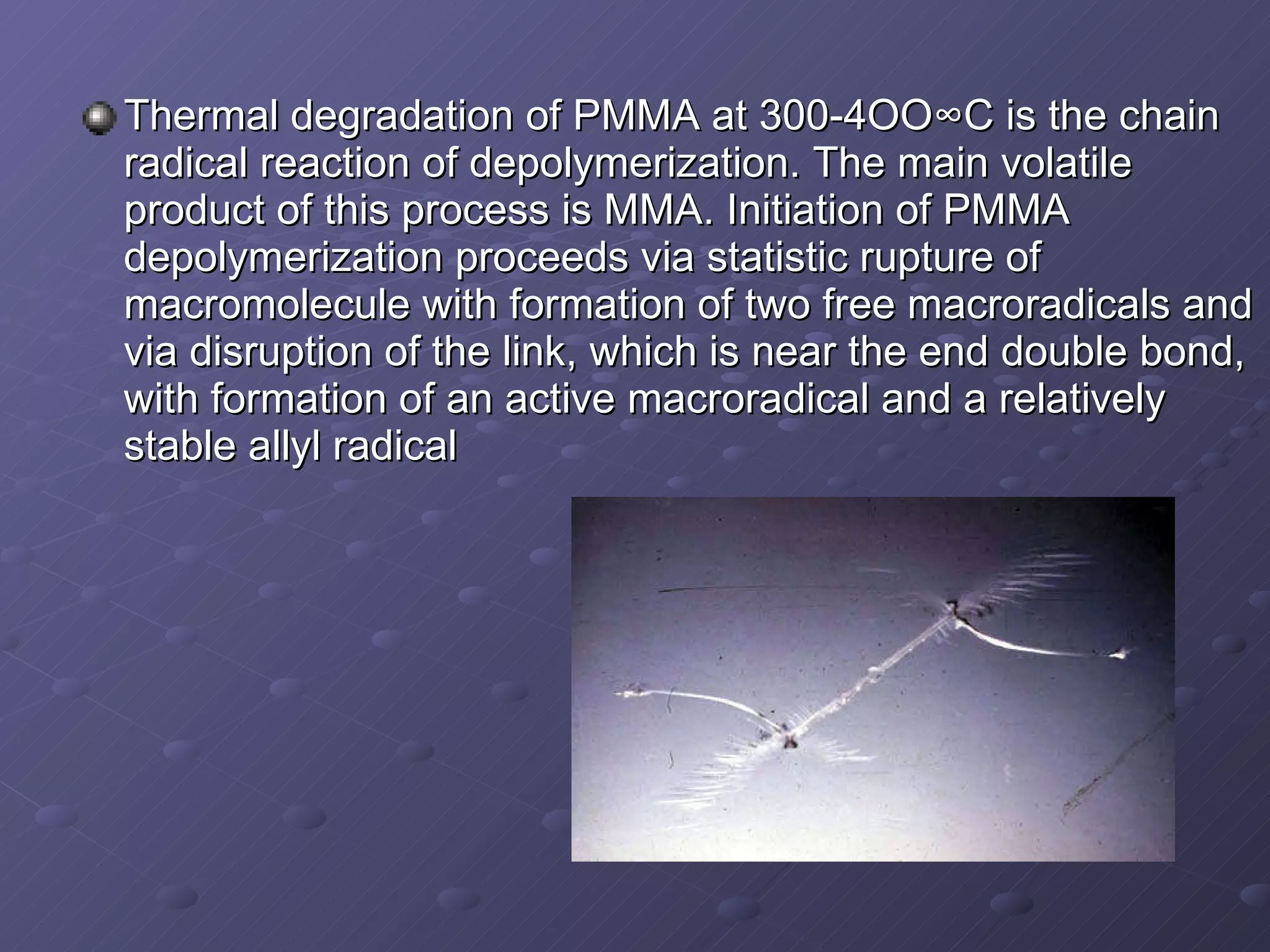 Thermal Degradation of PMMA | PPT