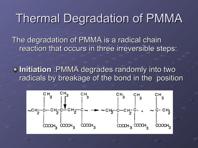 Thermal Degradation of PMMA | PPT | Chemistry | Science