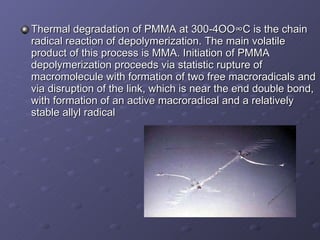 Thermal Degradation of PMMA | PPT