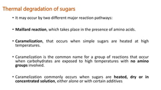 Thermal degrdation of carbohydrates.pptx