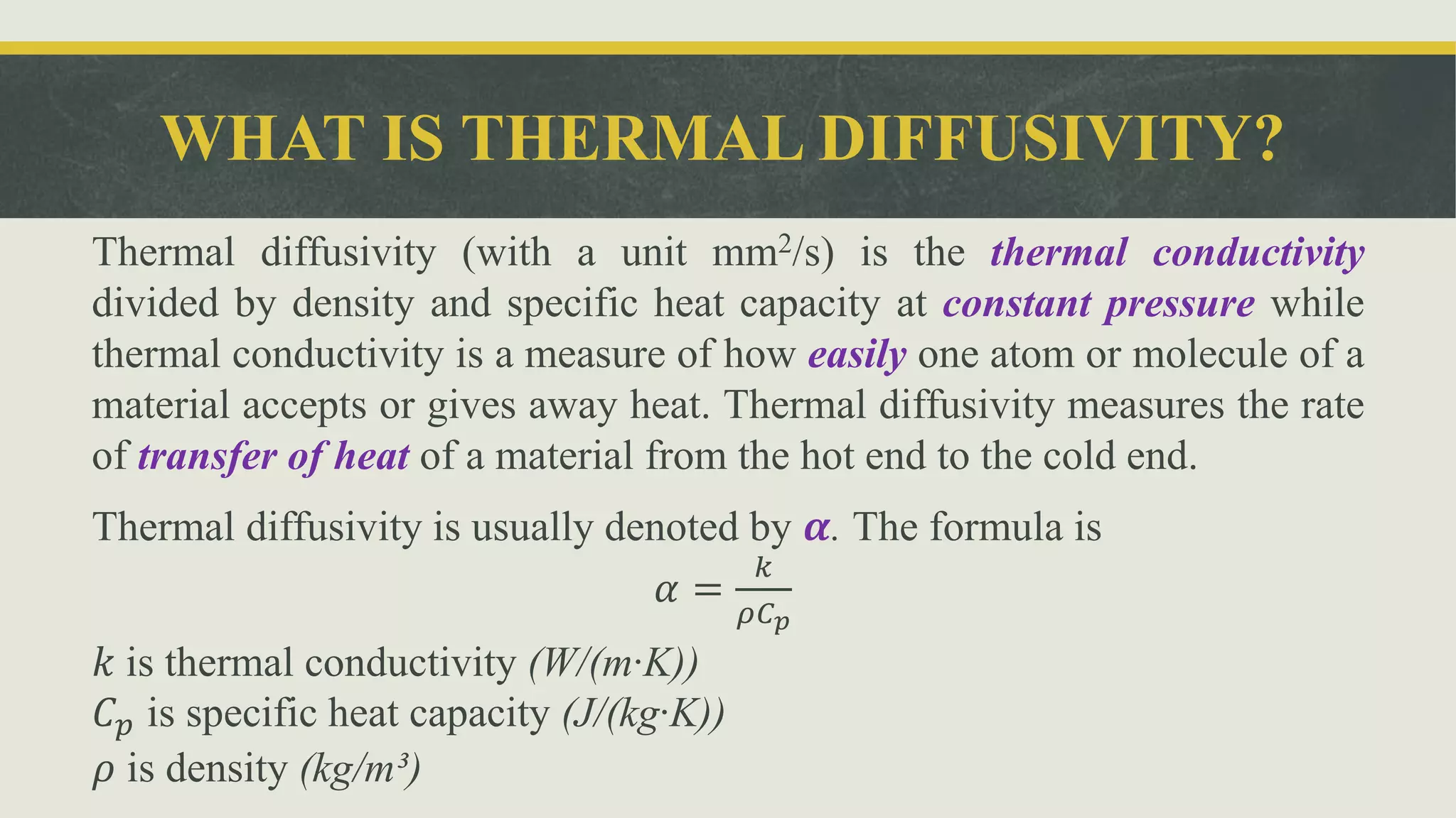 Thermal Diffusivity pptx Thermal Diffusivity pptx