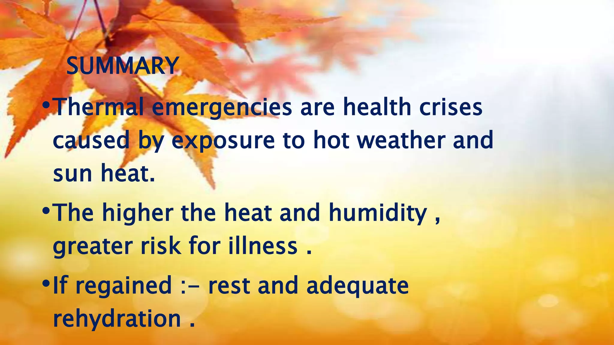 Thermal emergency med surg ppt | PPTX