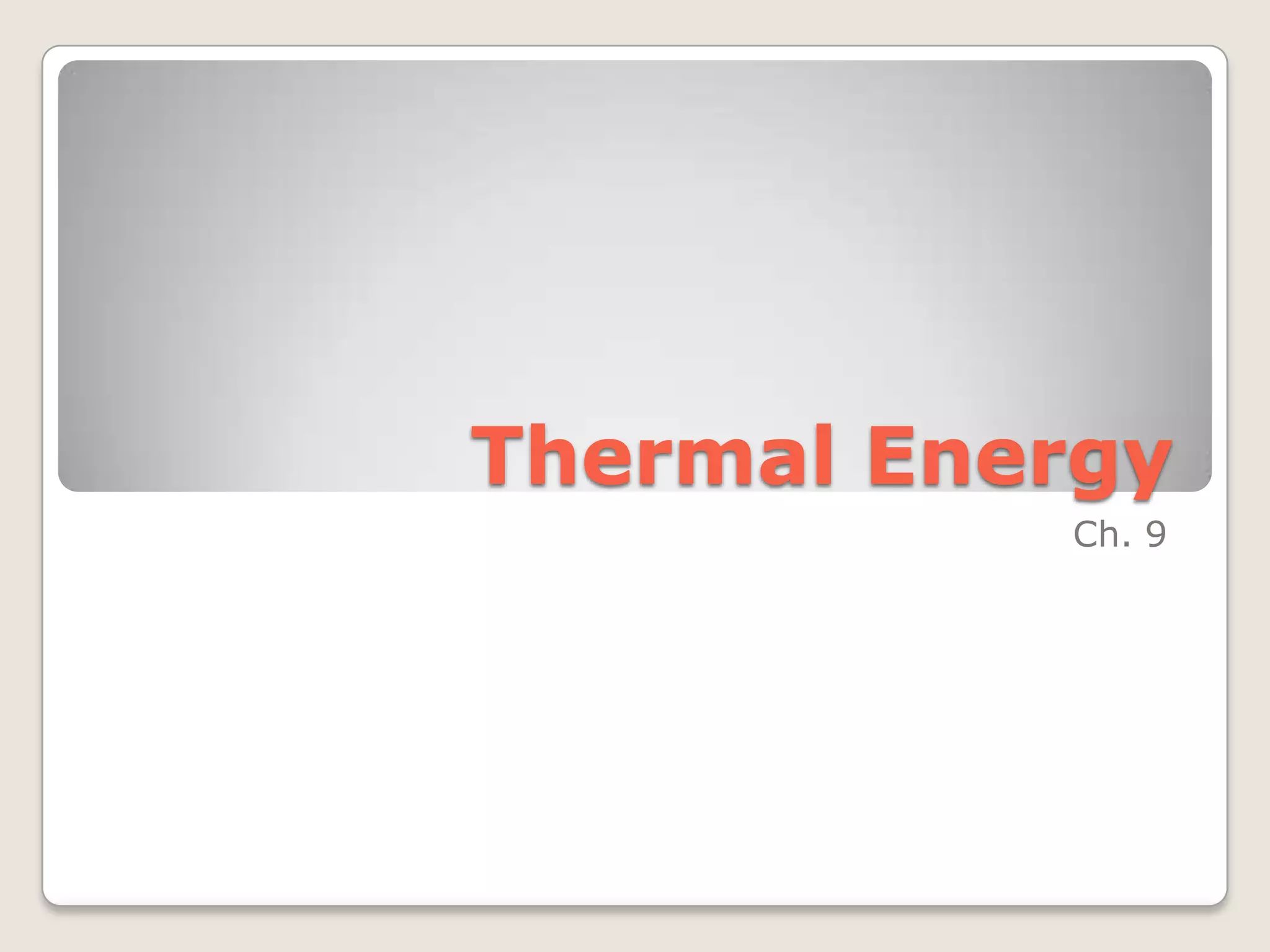 Thermal Energy | PPTX