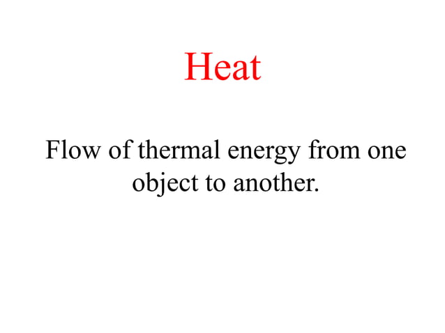Thermal energy ppt 1 | PPTX | Physics | Science