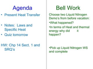 Thermal energy agenda and bellwork | PPT