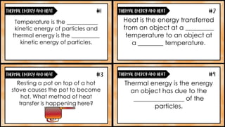Understanding Heat Transfer and Thermal Energy Concepts in Science | PPTX