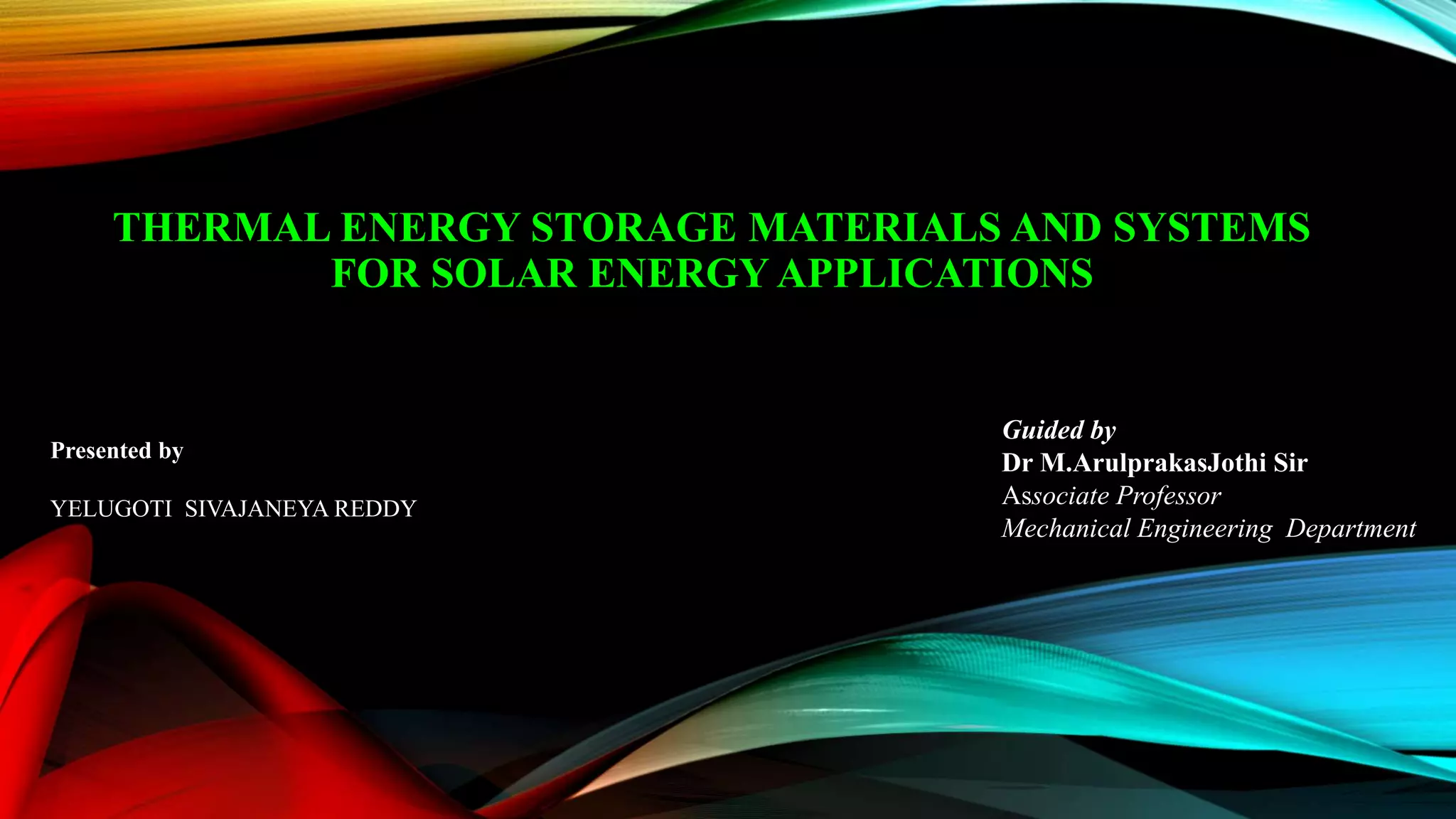 Thermal energy storage materials and systems for solar energy ...