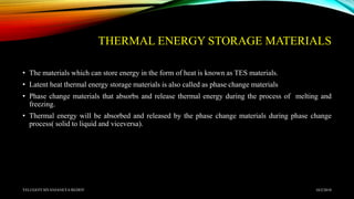 Thermal energy storage materials and systems for solar energy ...