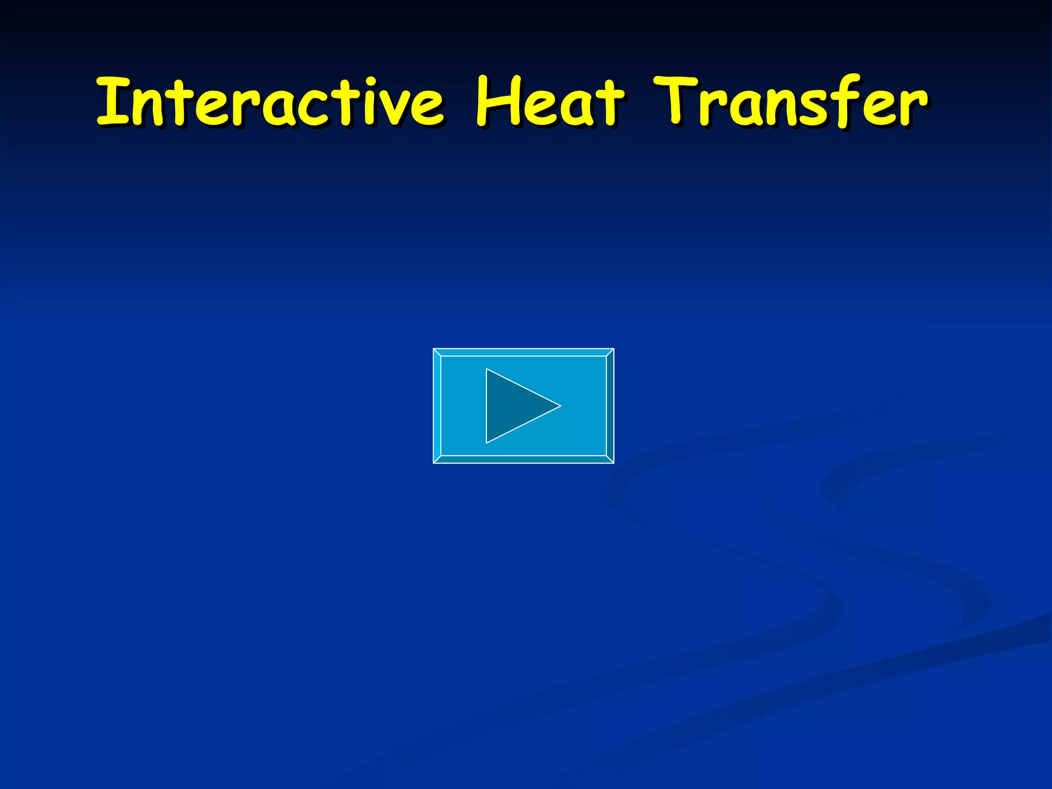 Thermal energy transfer notes | PPT