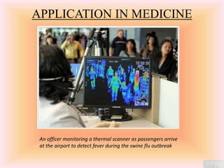 Thermal Imaging and its Applications | PPTX