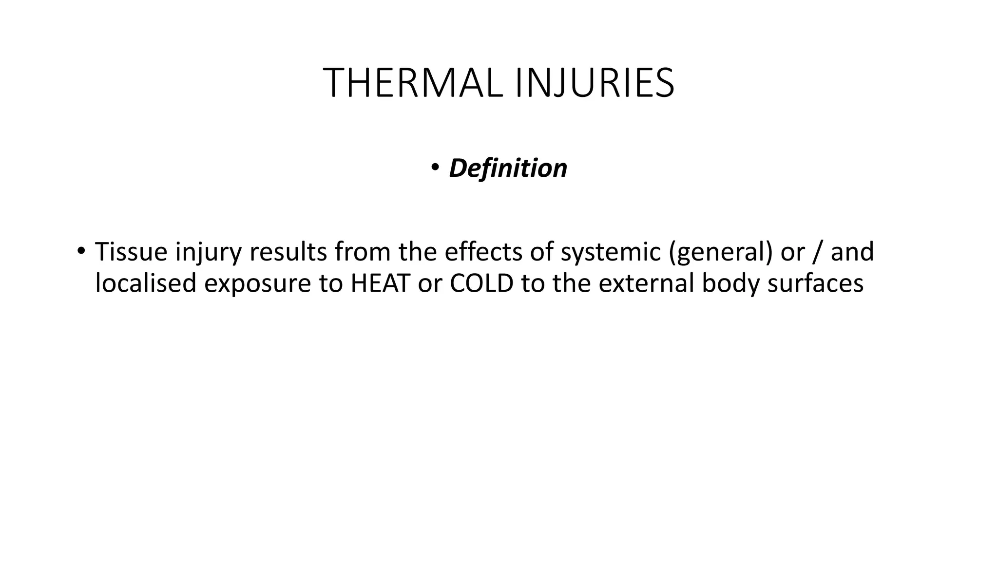 THERMAL INJURIES.pptx