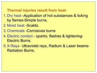 THERMAL INJURIES Forensic Medicine 12025 | PPTX