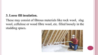 Thermal insulation of building | PPTX