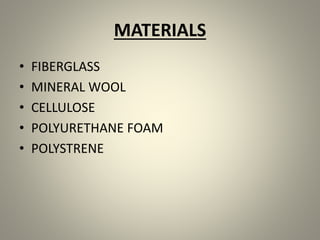 Thermal insulation materilials and its application | PPTX