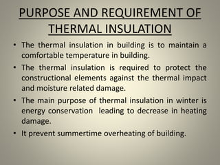 Thermal insulation materilials and its application | PPTX