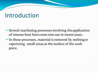 Thermal metal removal process 4 unit | PPT