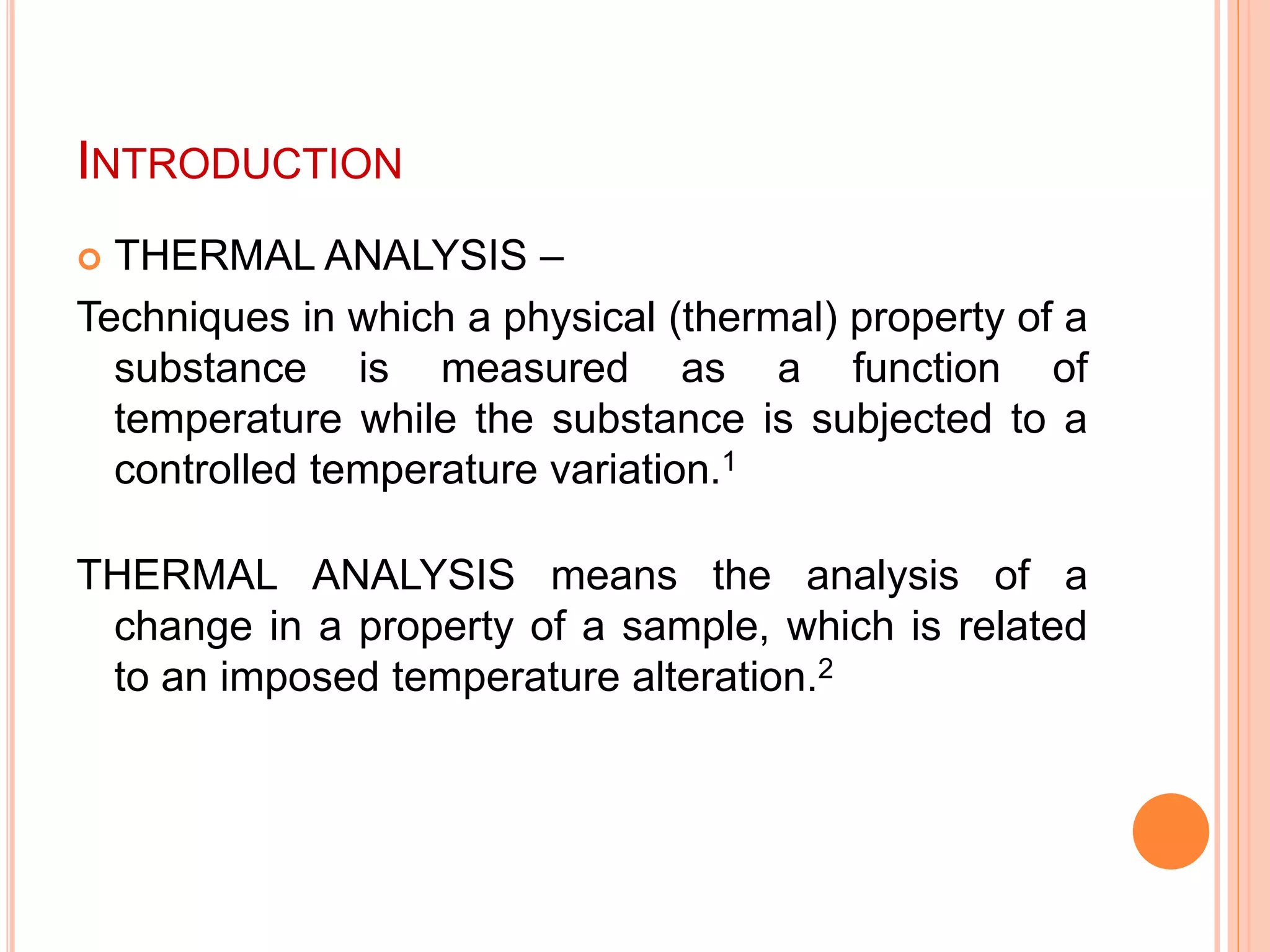 Thermal Method Of Analysis PPT Thermal Method Of Analysis PPT