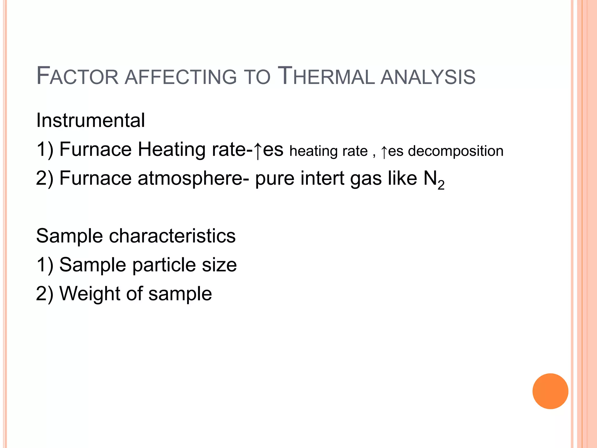 Thermal Method Of Analysis PPT Thermal Method Of Analysis PPT