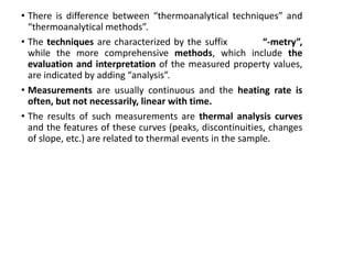 thermalmethods of analysis by talha shahid.ppt