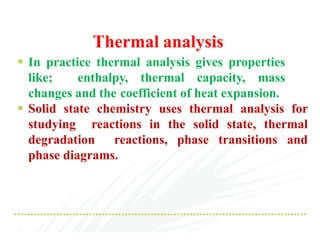 Thermal methods of Analysis Dr. Sanjay Chavan.pptx
