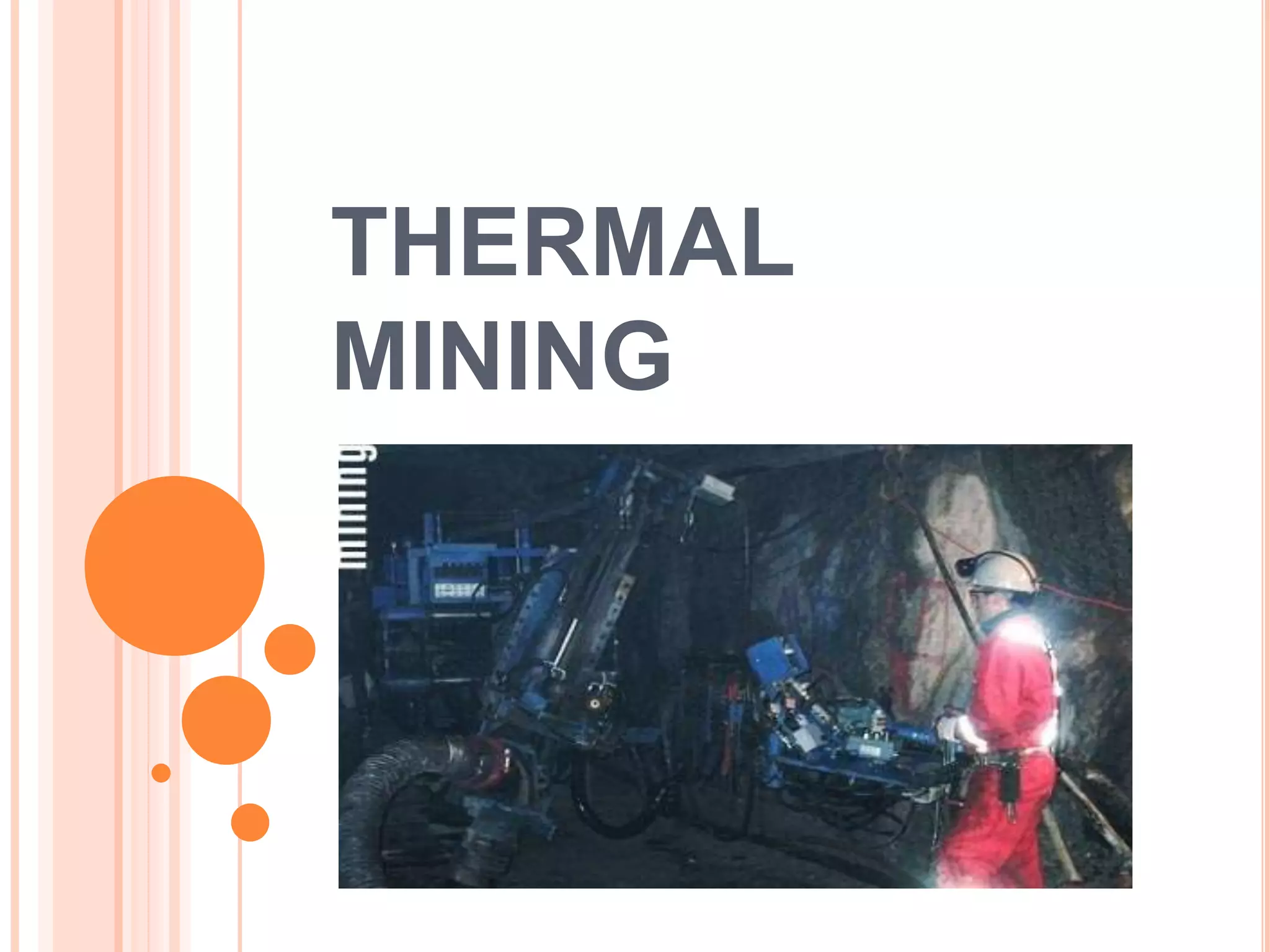 Thermal mining | PPT