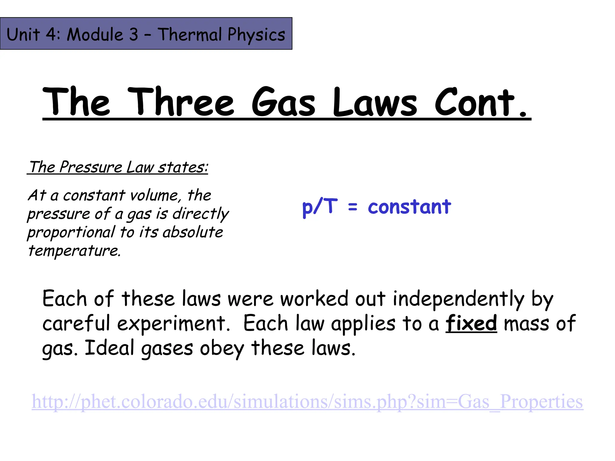 The three gas laws Boyle's law,pressure law and charles law Thermal ...