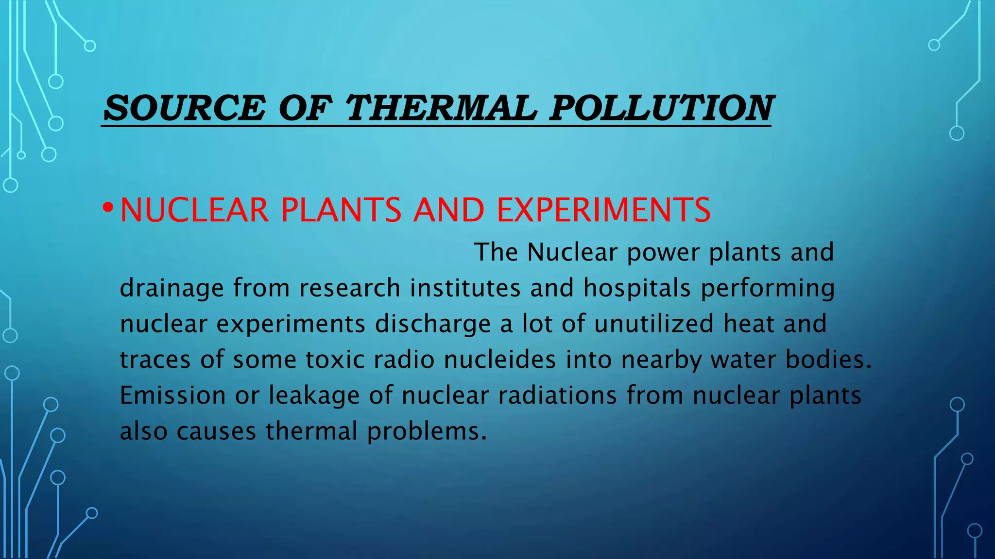 Thermal pollution | PPTX