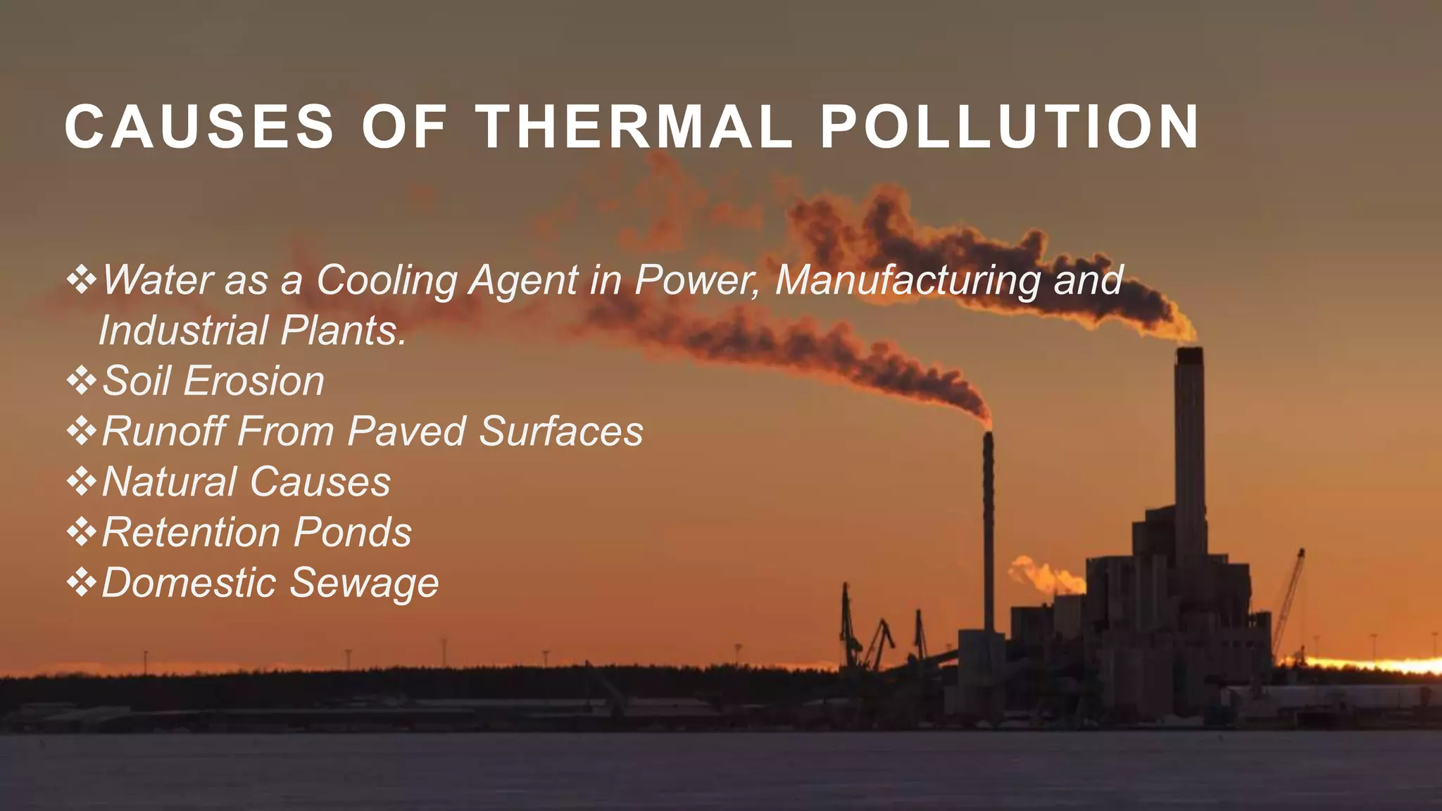 Thermal pollution | PPTX