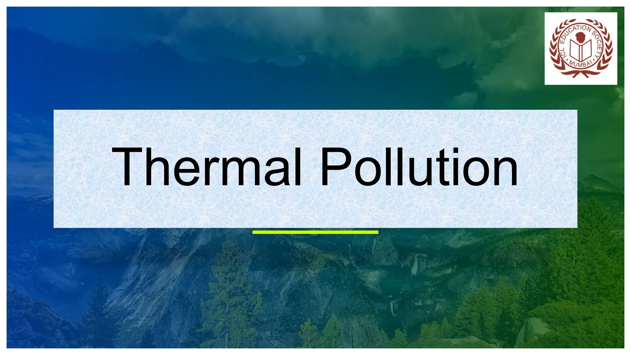 Thermal Pollution.It is caused by the discharge of heated water from ...