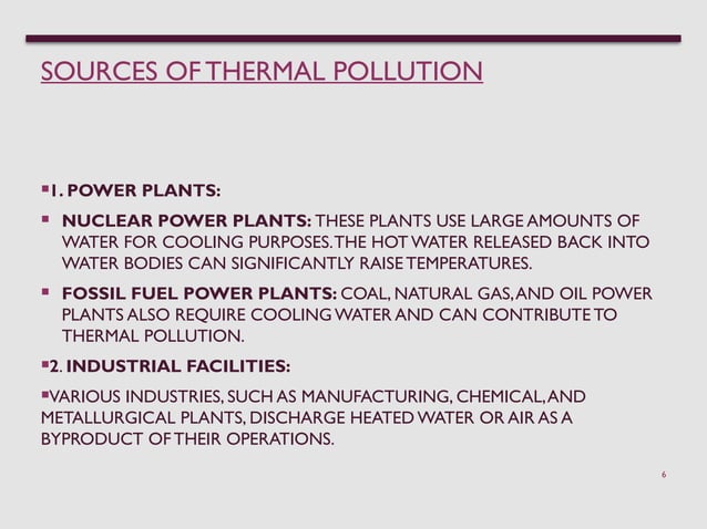 Thermal Pollution – Causes, Effects, and Solutions | PPTX
