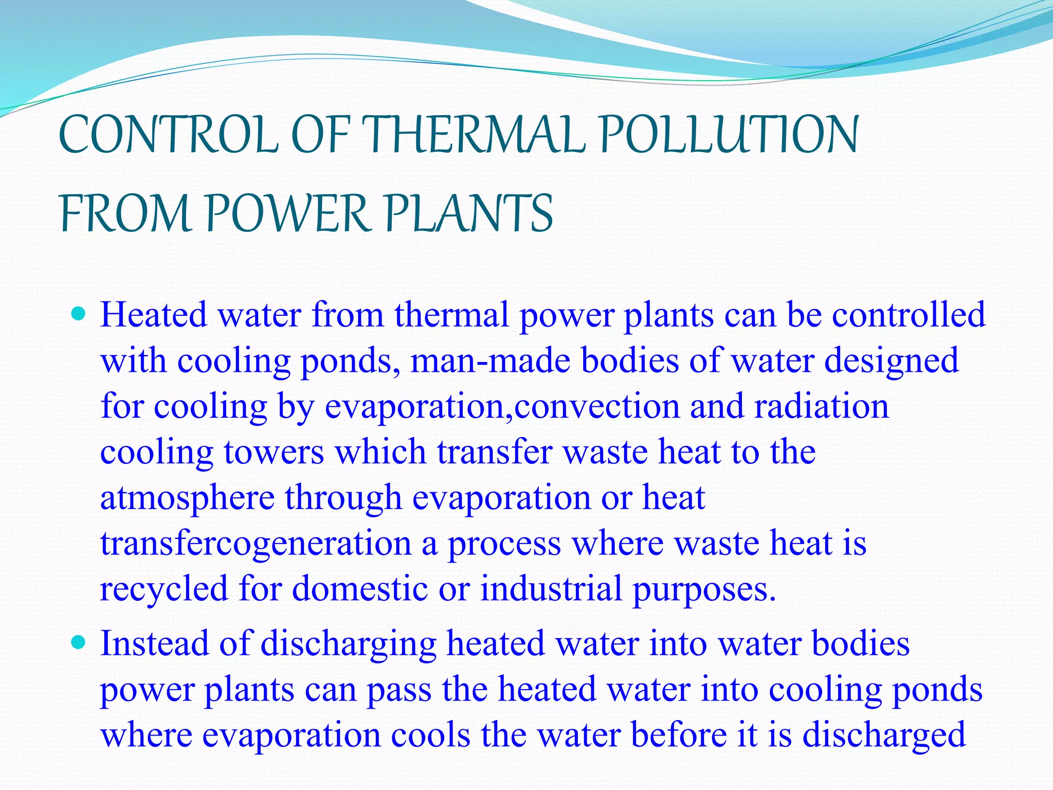 THERMAL POLLUTION & POWER PLANTS AND THEIR CONTROL.pptx