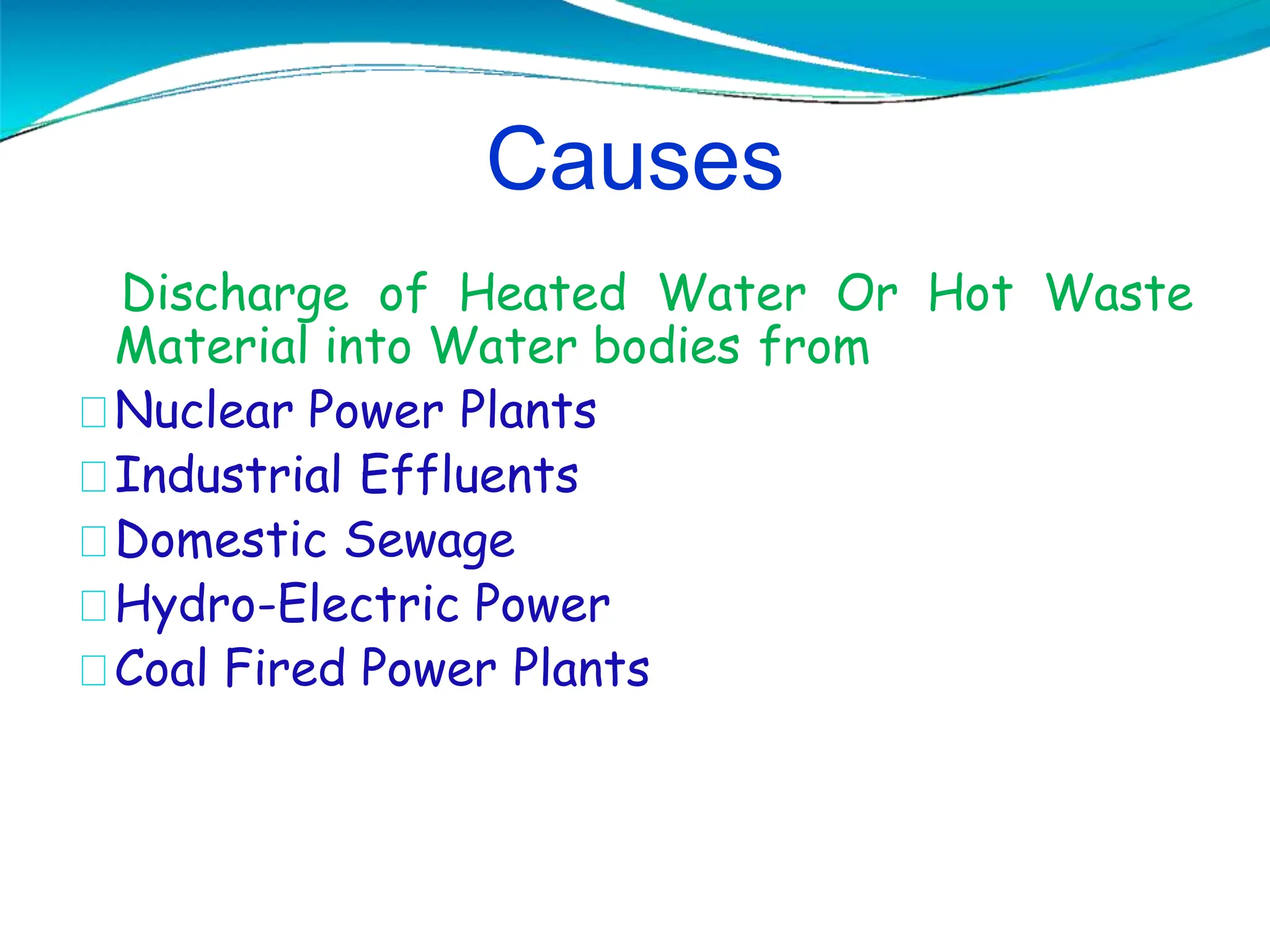 Thermal Pollution and its harmful impacts | PPTX