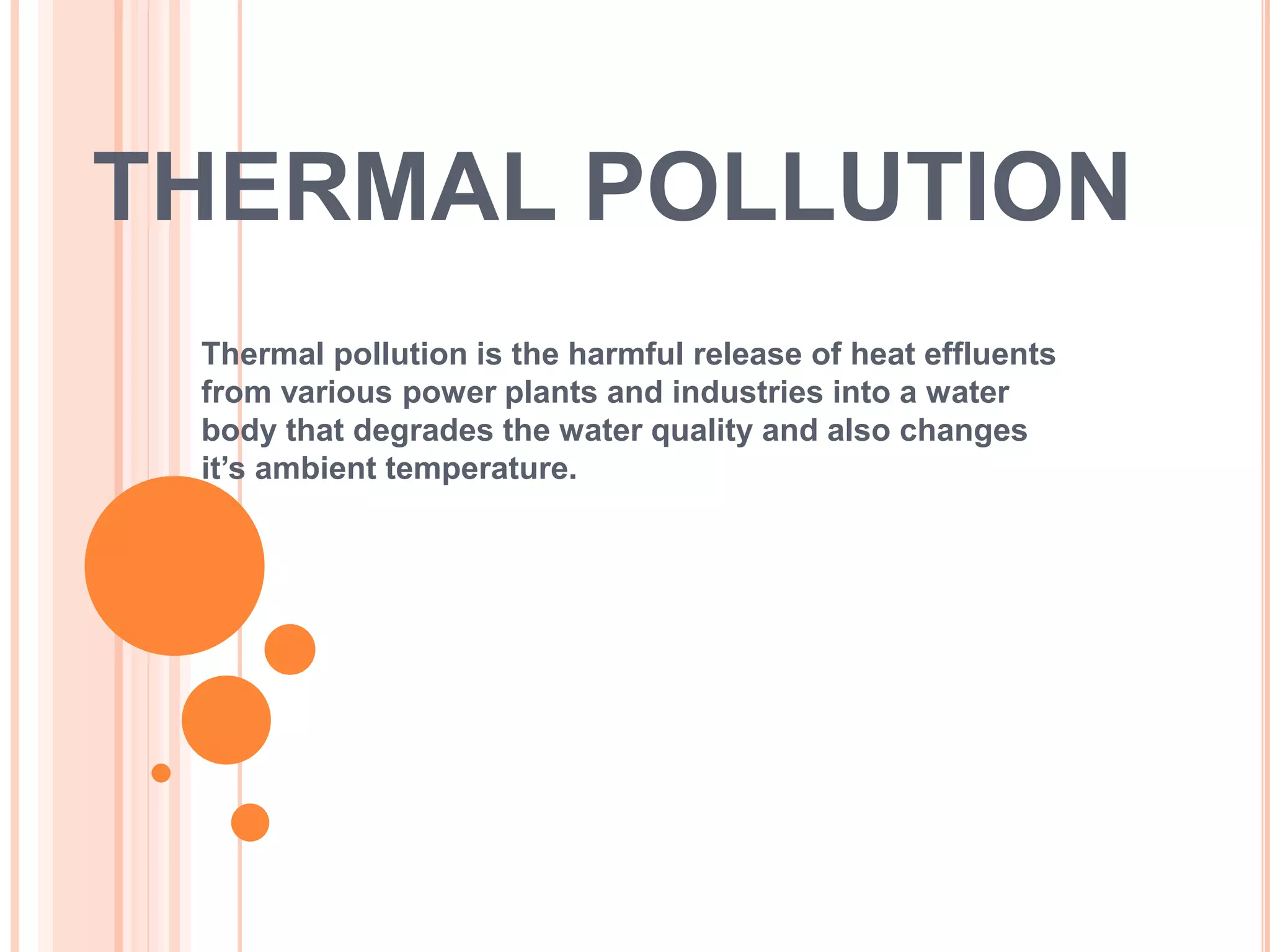 Thermal pollution | PPT