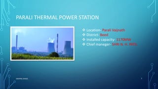 Thermal power plant in maharashtra presentation by the dhage | PPTX