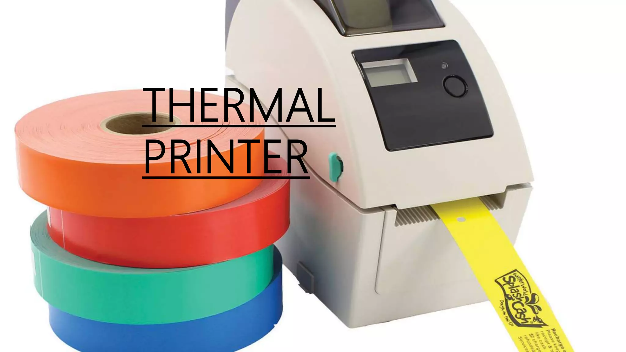 Thermal printer | PPTX