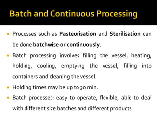 Thermal processing of food - batch and continuous-Dr KG/KCET | PPTX ...