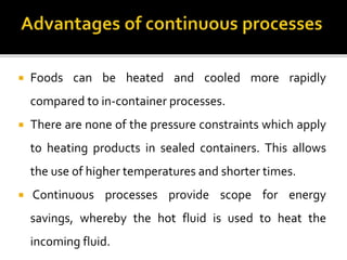 Thermal processing of food - batch and continuous-Dr KG/KCET | PPTX ...