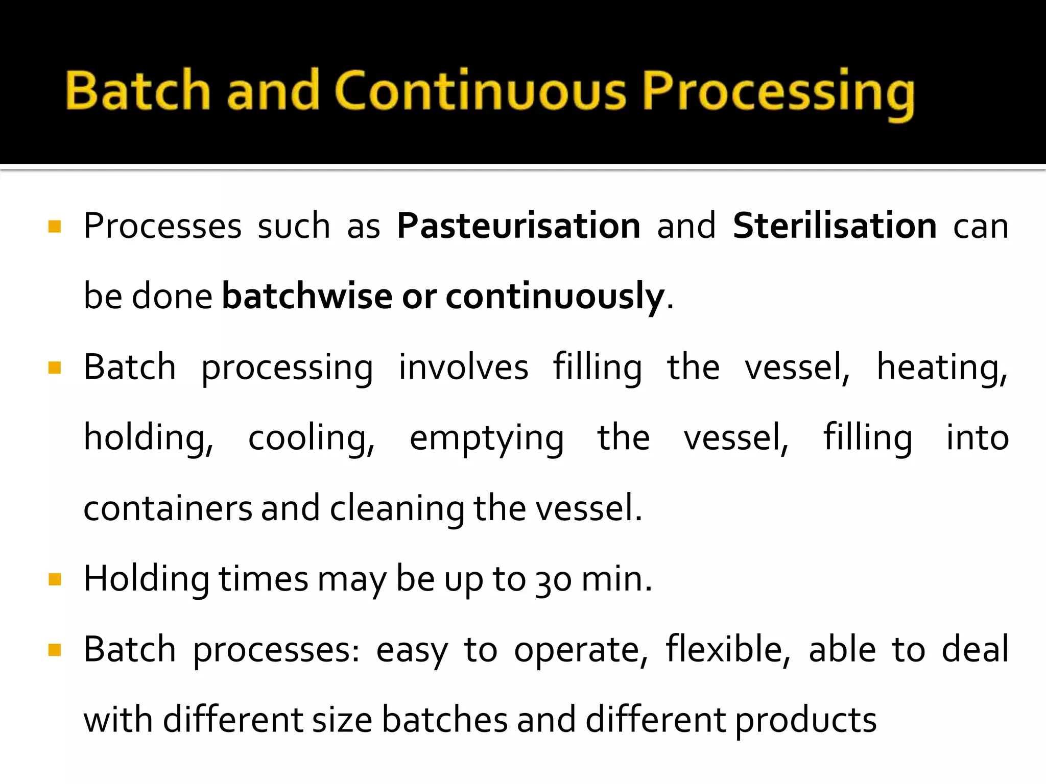 Thermal processing batch and continuous | PPT