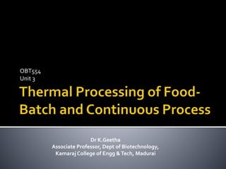 Thermal processing batch and continuous | PPT