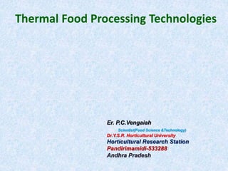 Thermal processing technologies | PPT