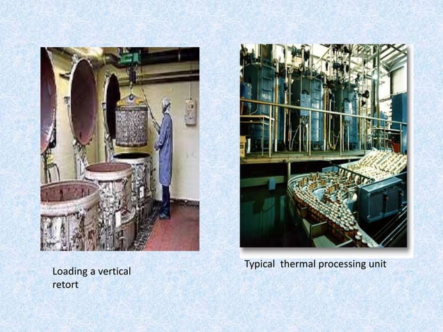 Thermal processing technologies | PPT | Cooking | Food & Drink