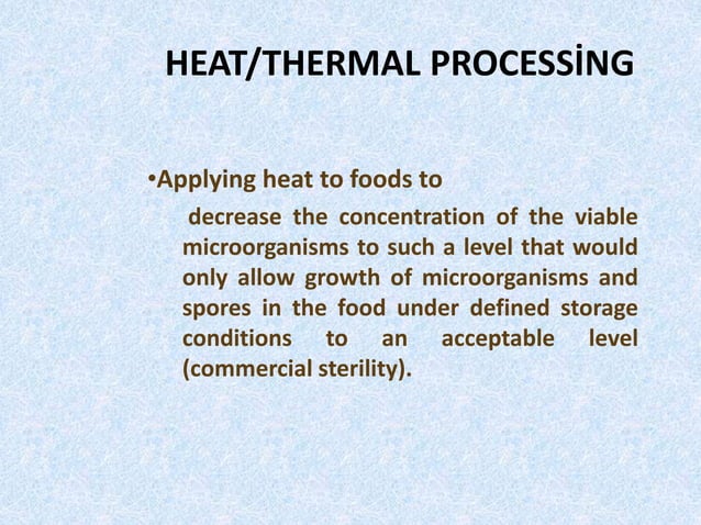 Thermal processing technologies | PPT | Cooking | Food & Drink