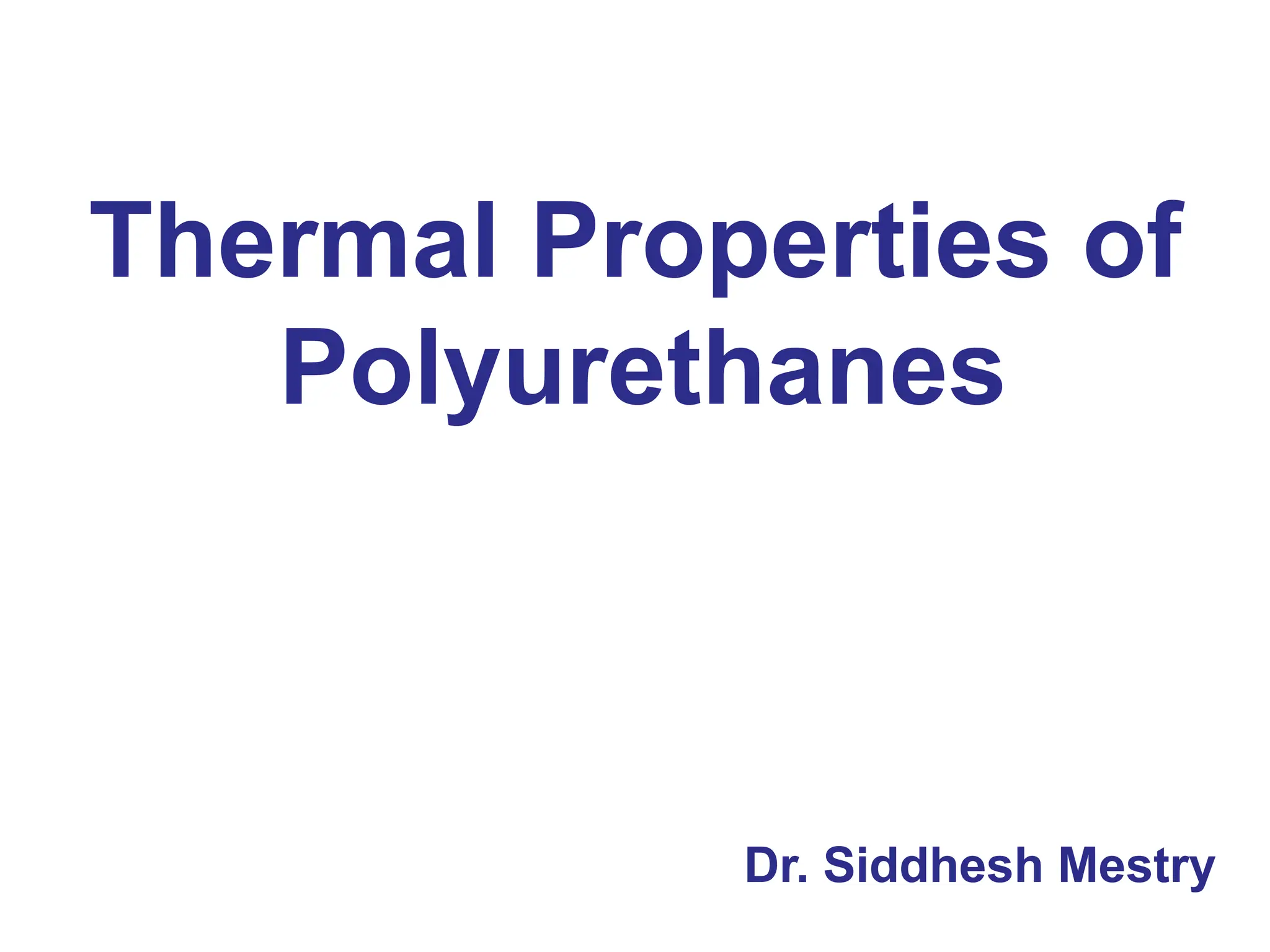 Thermal Properties of polymers presentation | PPTX